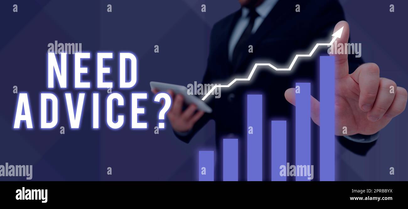 Handwriting text Need Advice Question. Internet Concept Asking someone ...