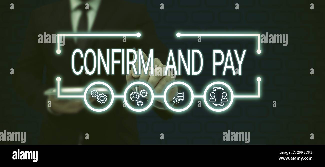 Inspiration showing sign Confirm And Pay. Conceptual photo Check out ...