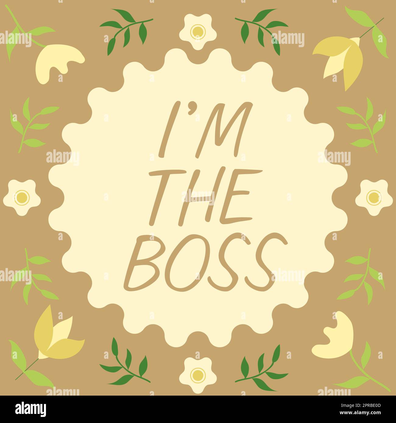 Text caption presenting I M The Boss. Business idea Be the one that ...