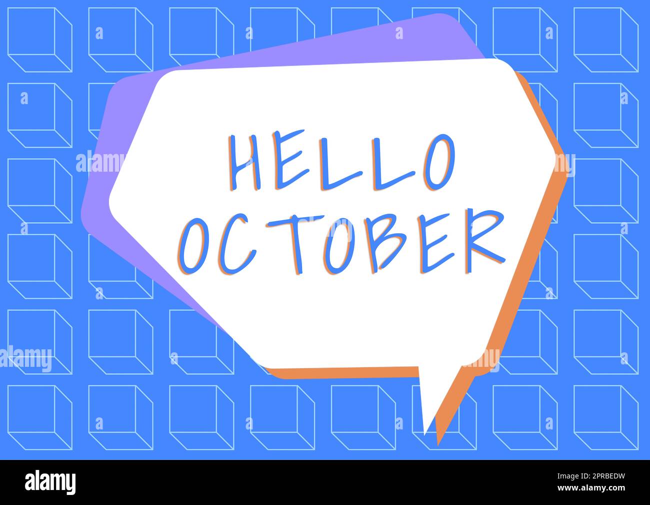 Text caption presenting Hello October. Internet Concept Last Quarter ...