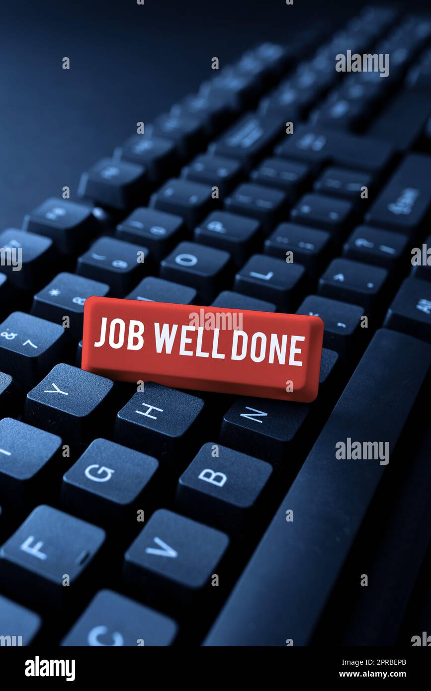 Job well done hi-res stock photography and images - Alamy