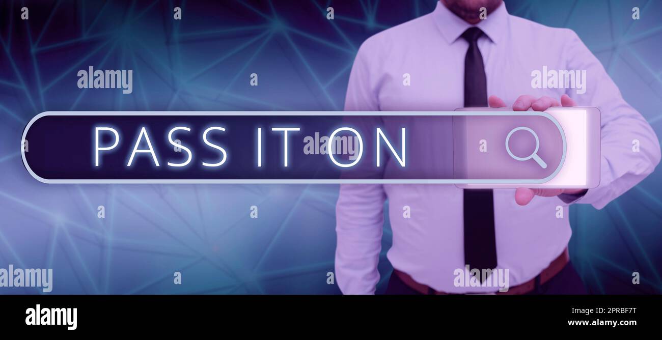 Handwriting text Pass It On. Business showcase Share something with ...