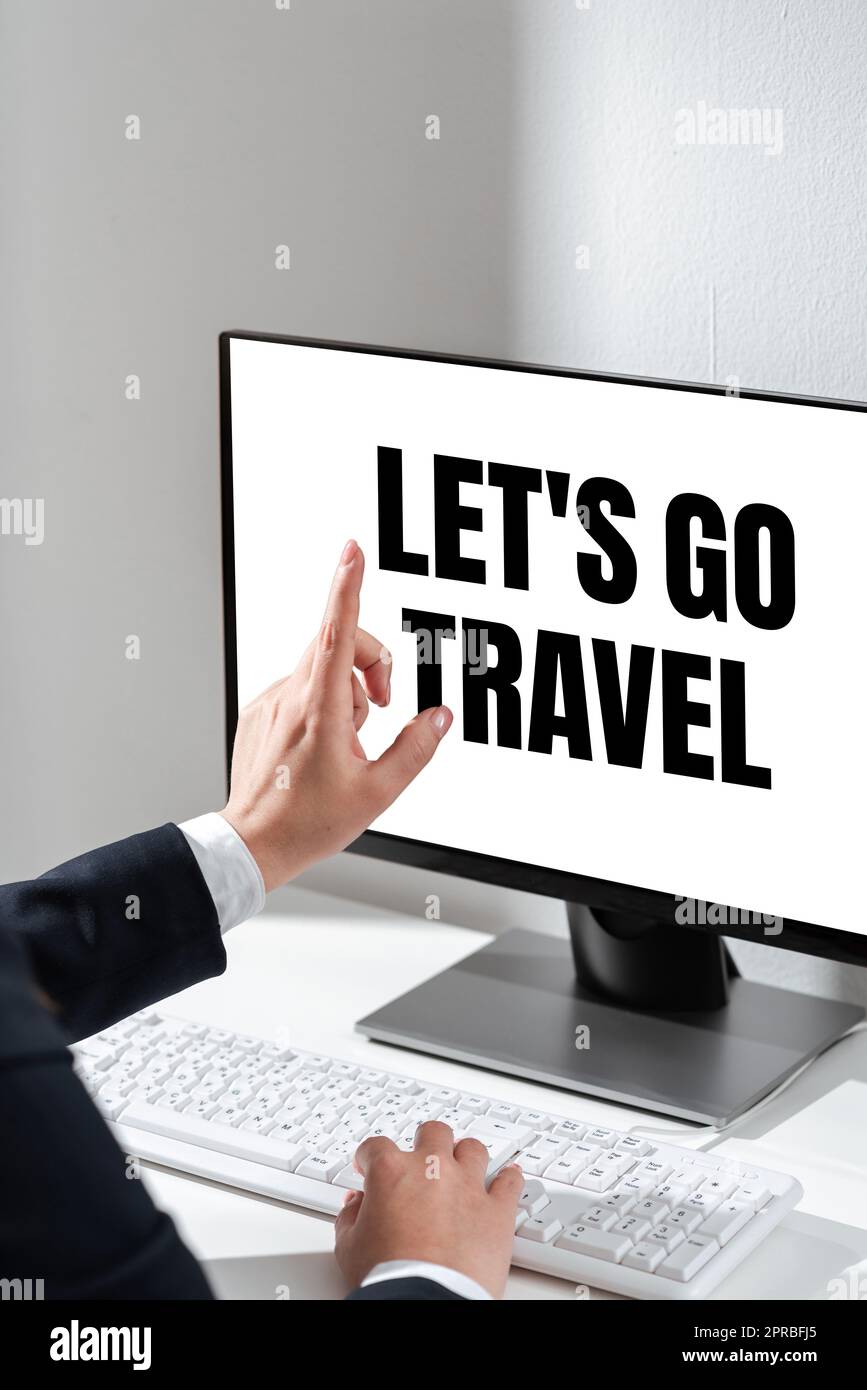 Writing displaying text Let S Is Go Travel. Word Written on Plan a trip ...
