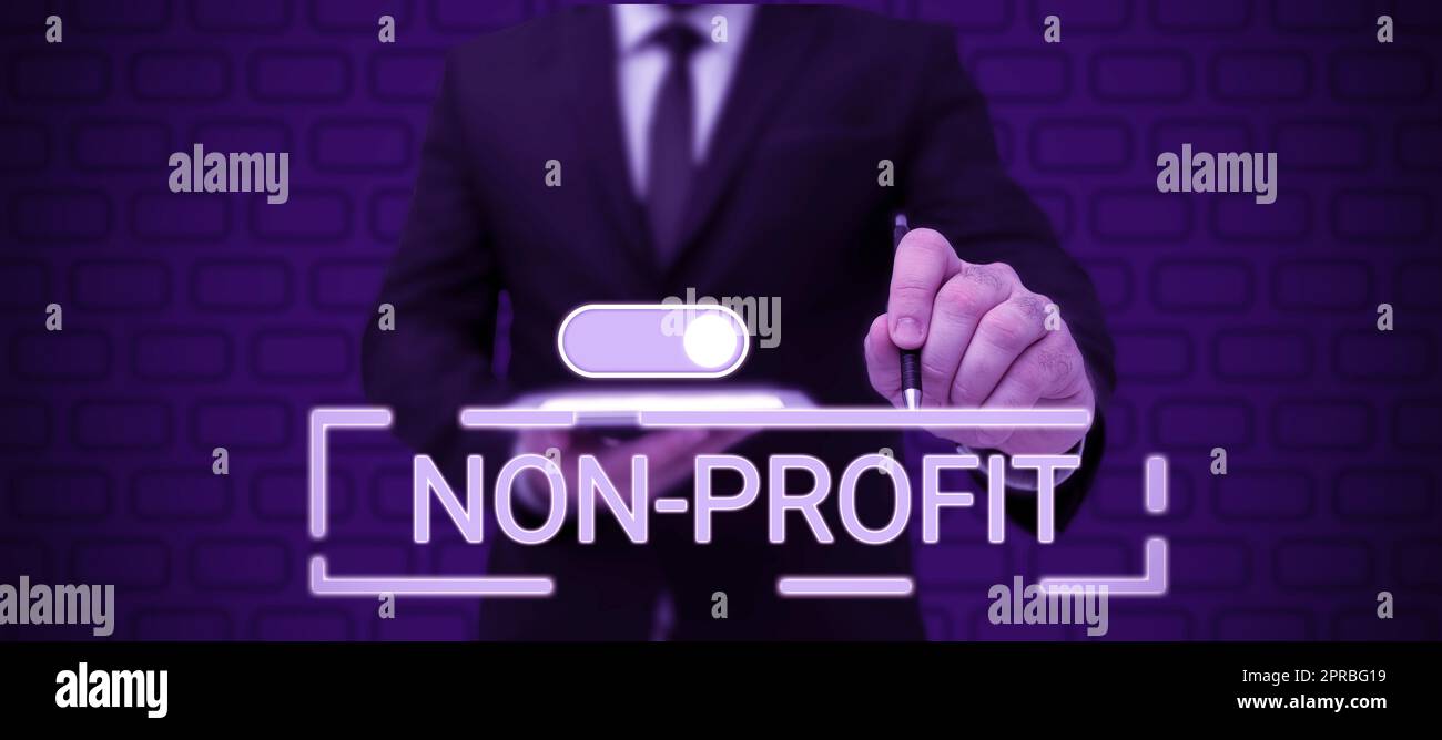 Inspiration showing sign Non Profit. Concept meaning providing products ...