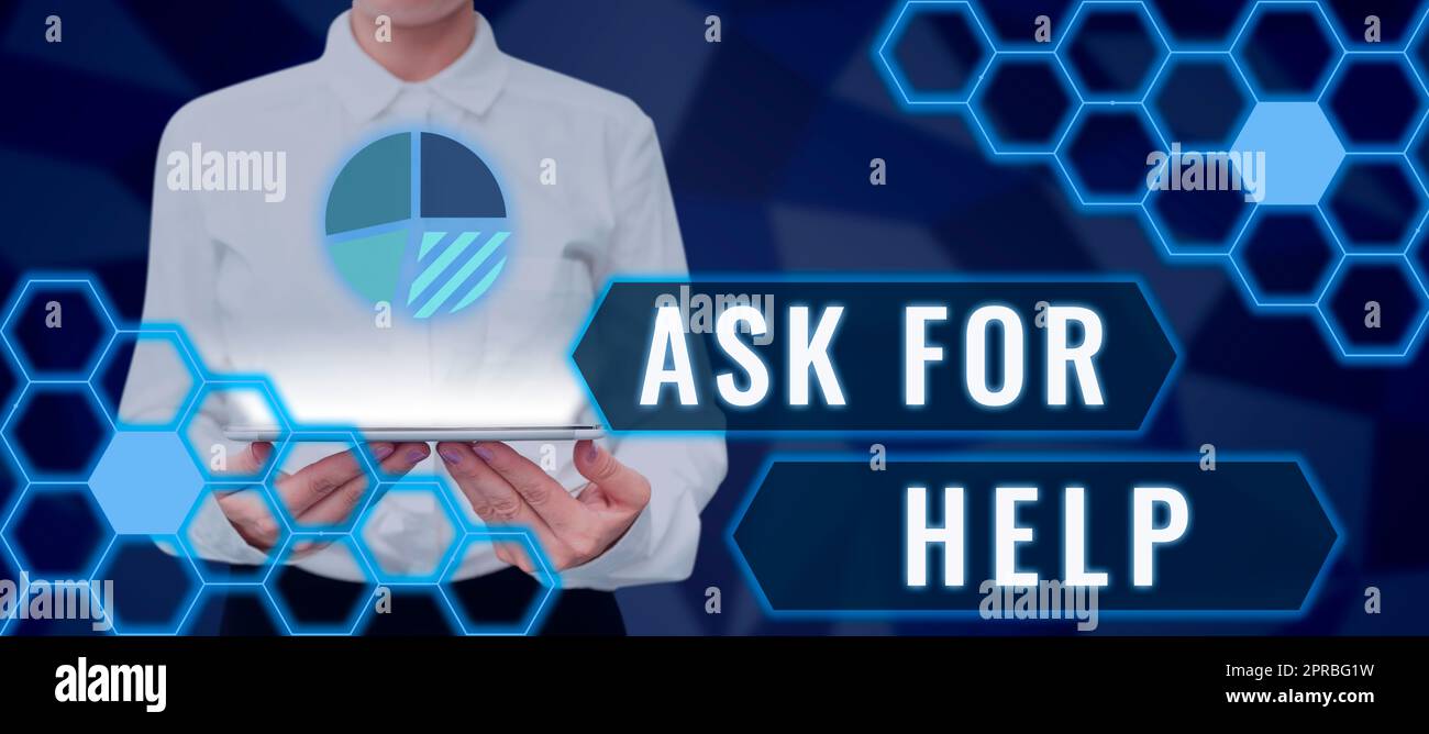 Conceptual caption Ask For Help. Business concept Request to support ...