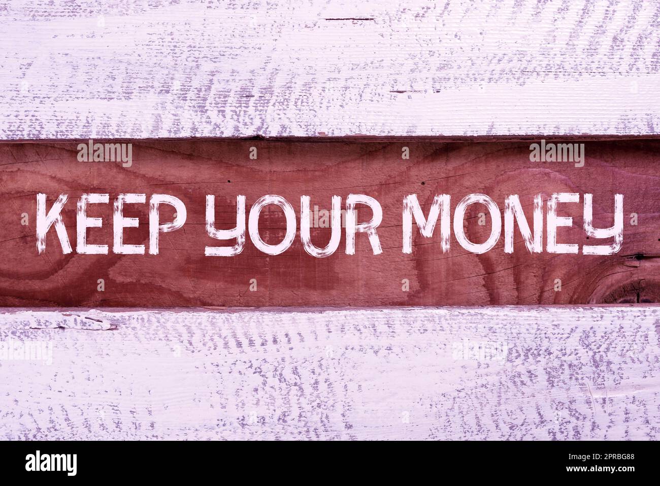 Text caption presenting Keep Your Money. Business concept Save incomes ...
