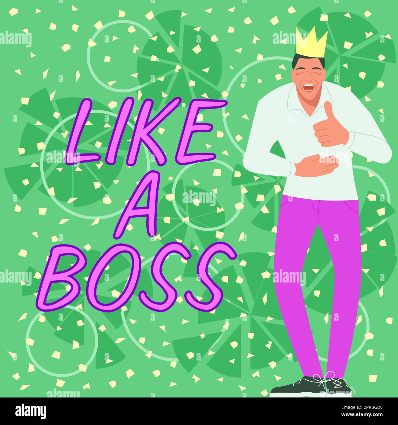 Conceptual caption Like A Boss. Business approach Acting as if you are ...