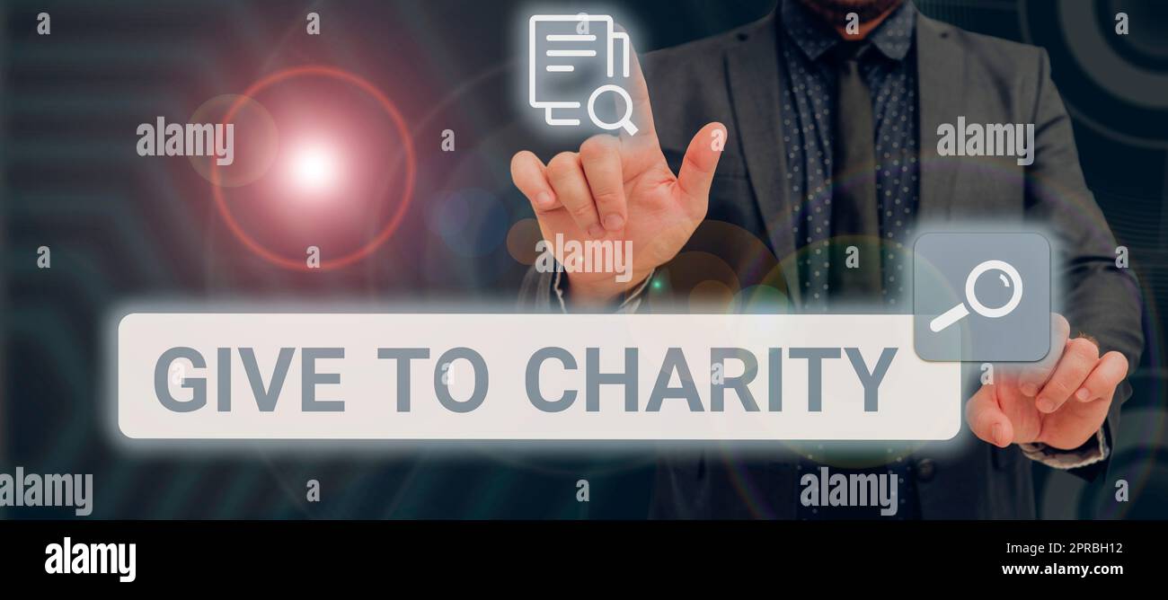 Inspiration showing sign Give To Charity. Business overview Donate ...