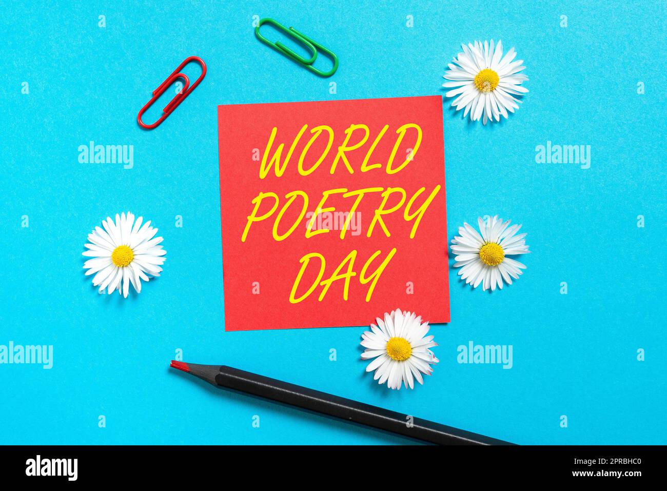 Writing displaying text World Poetry Day. Conceptual photo Worldwide ...