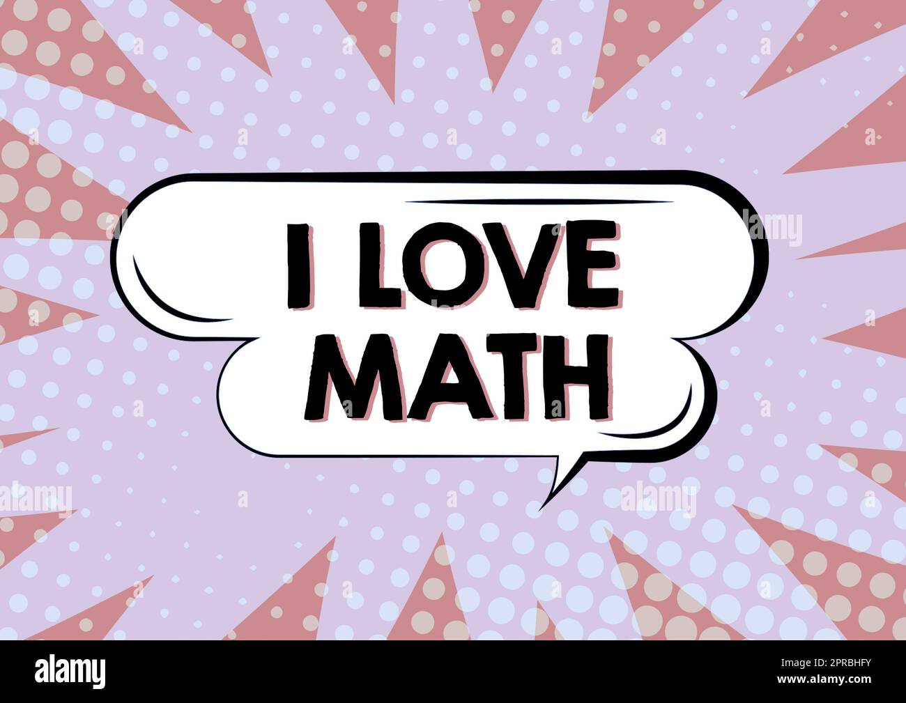 Sign displaying I Love Math. Business approach To like a lot doing ...