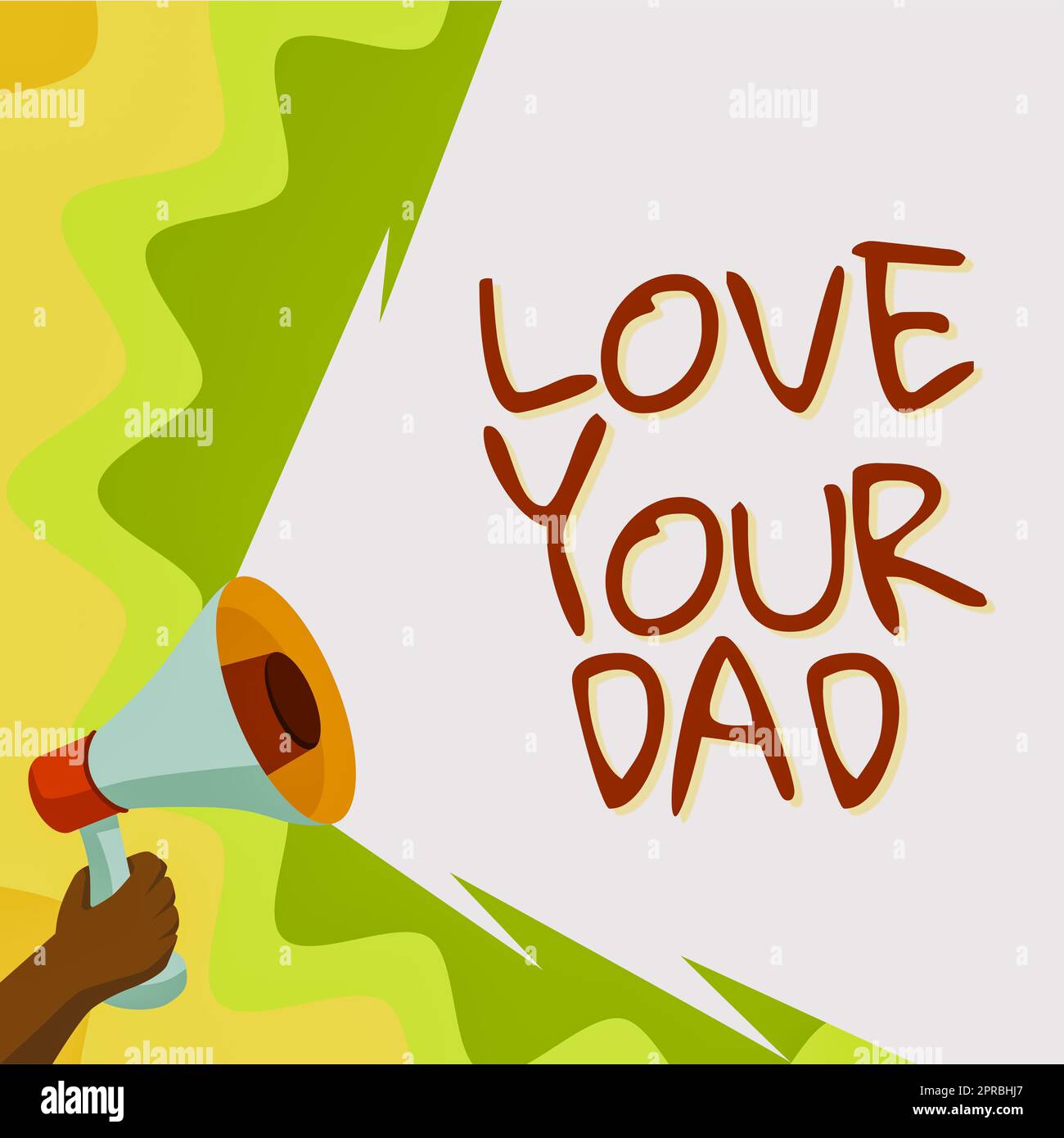 Conceptual display Love Your Dad. Word Written on Have good feelings ...