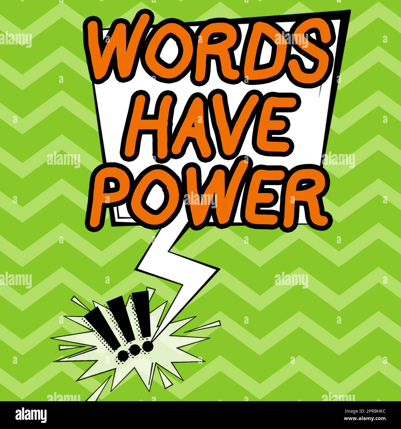Text caption presenting Words Have Power. Business idea Energy Ability ...