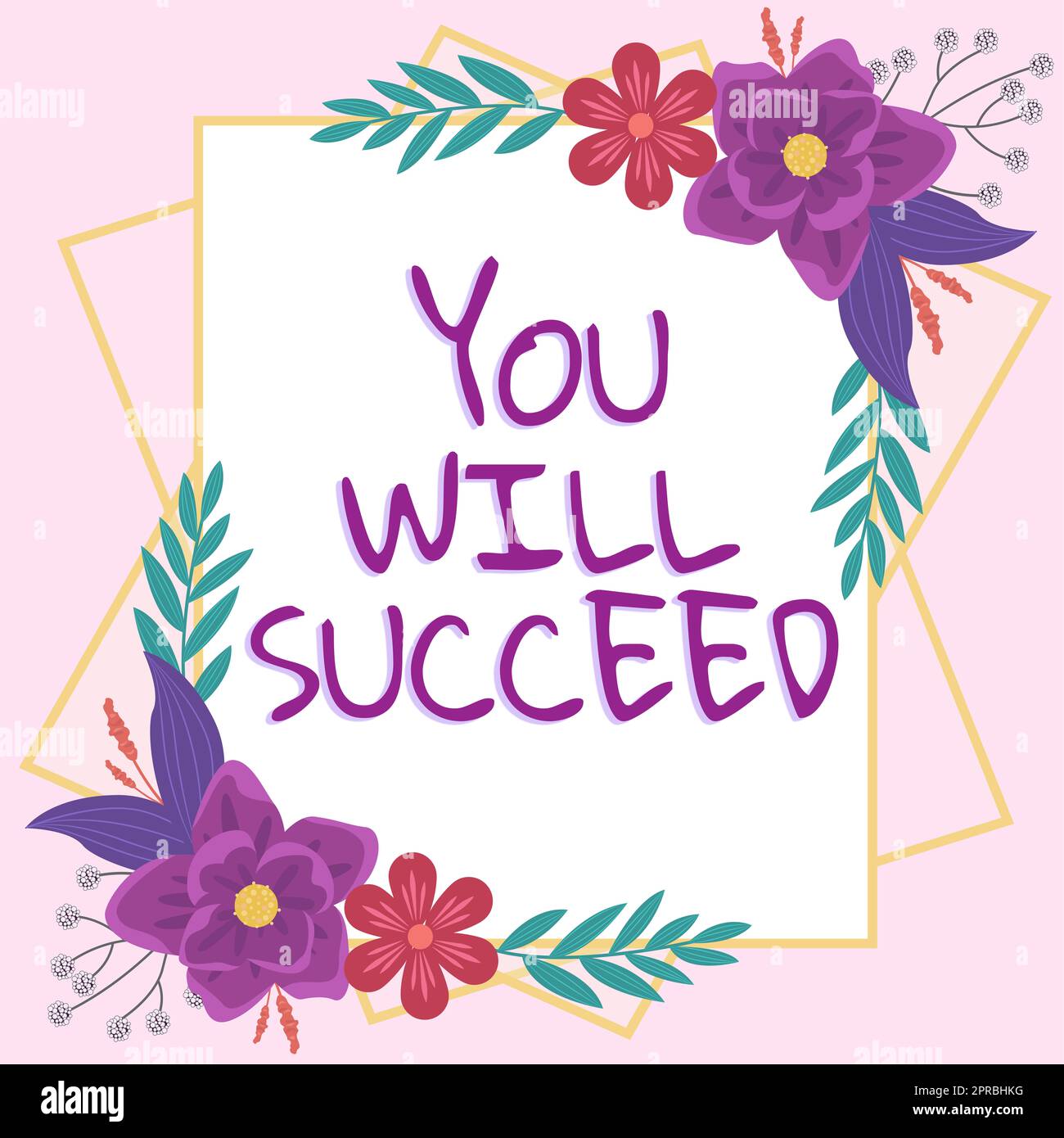 Writing displaying text You Will Succeed. Concept meaning Inspiration ...