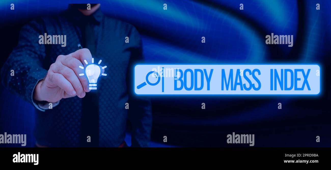Sign displaying Body Mass Index. Concept meaning Value derived from the ...