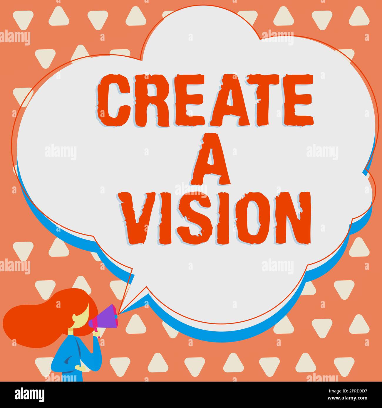 Sign displaying Create A Vision, Concept meaning Develop a strategy ...