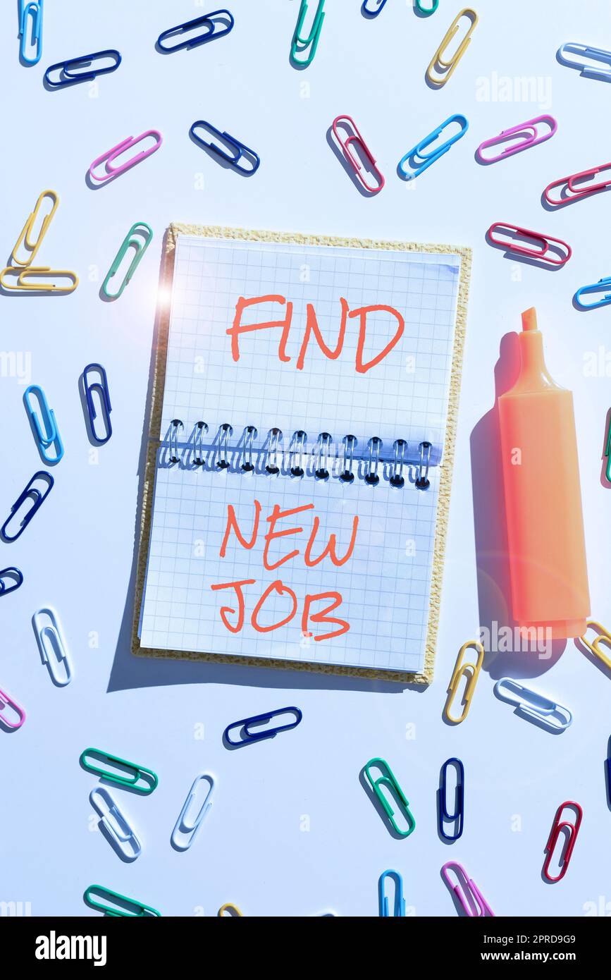 Writing displaying text Find New Job. Concept meaning Searching for new ...