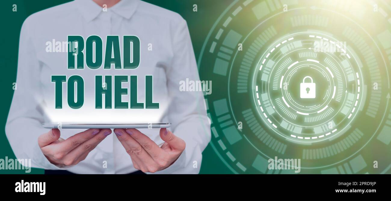 Conceptual display Road To Hell. Business idea Extremely dangerous ...