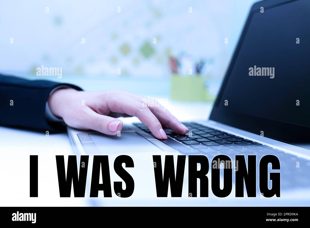 Conceptual display I Was Wrong. Word for Acceptance of a mistake error ...