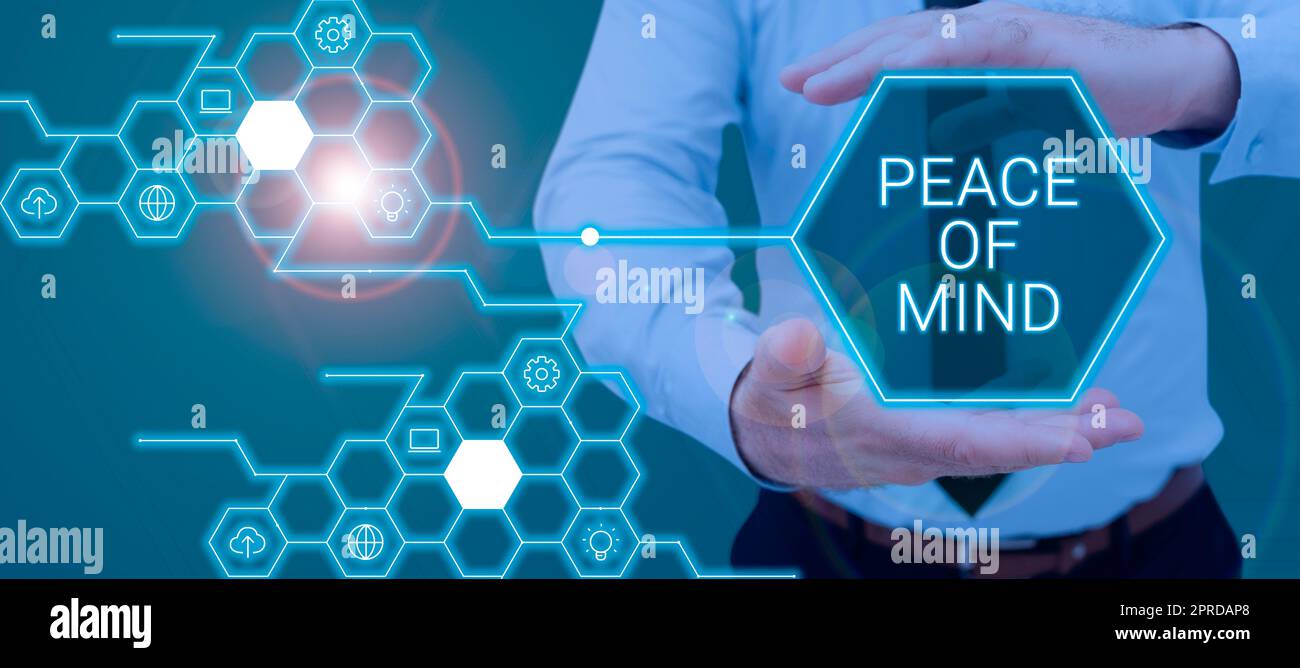 Text sign showing Peace Of Mind. Business idea To be peaceful happy ...