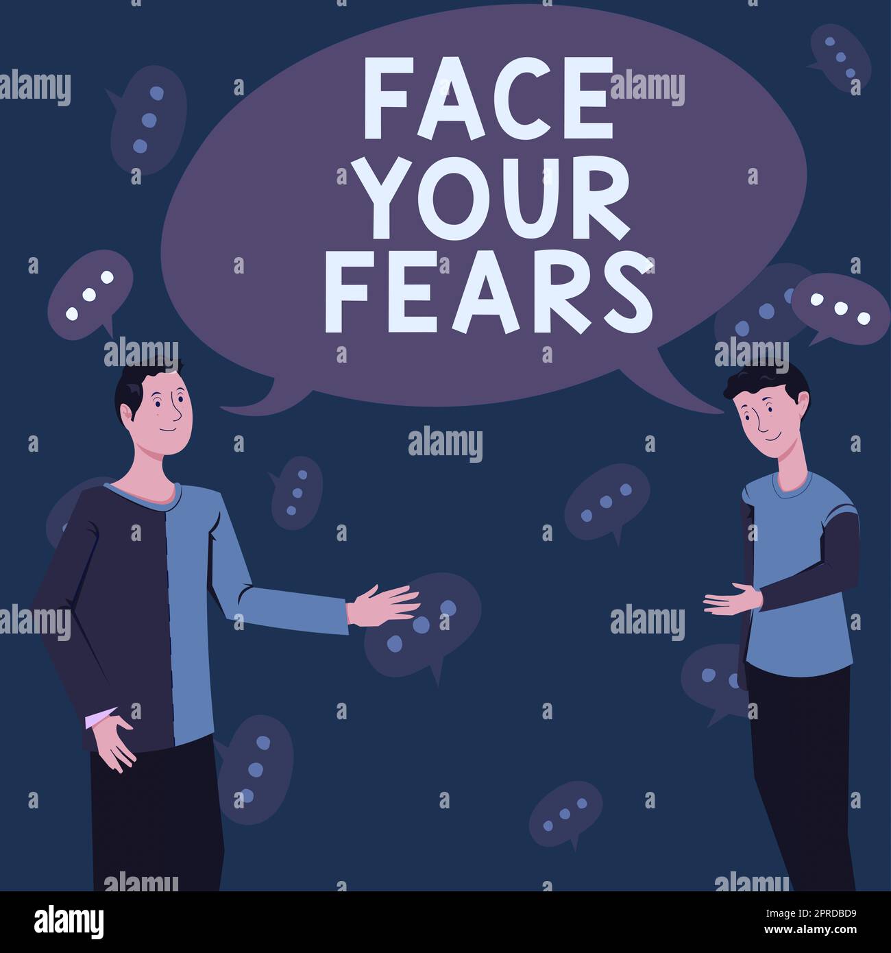 Text caption presenting Face Your Fears. Business approach Have the ...
