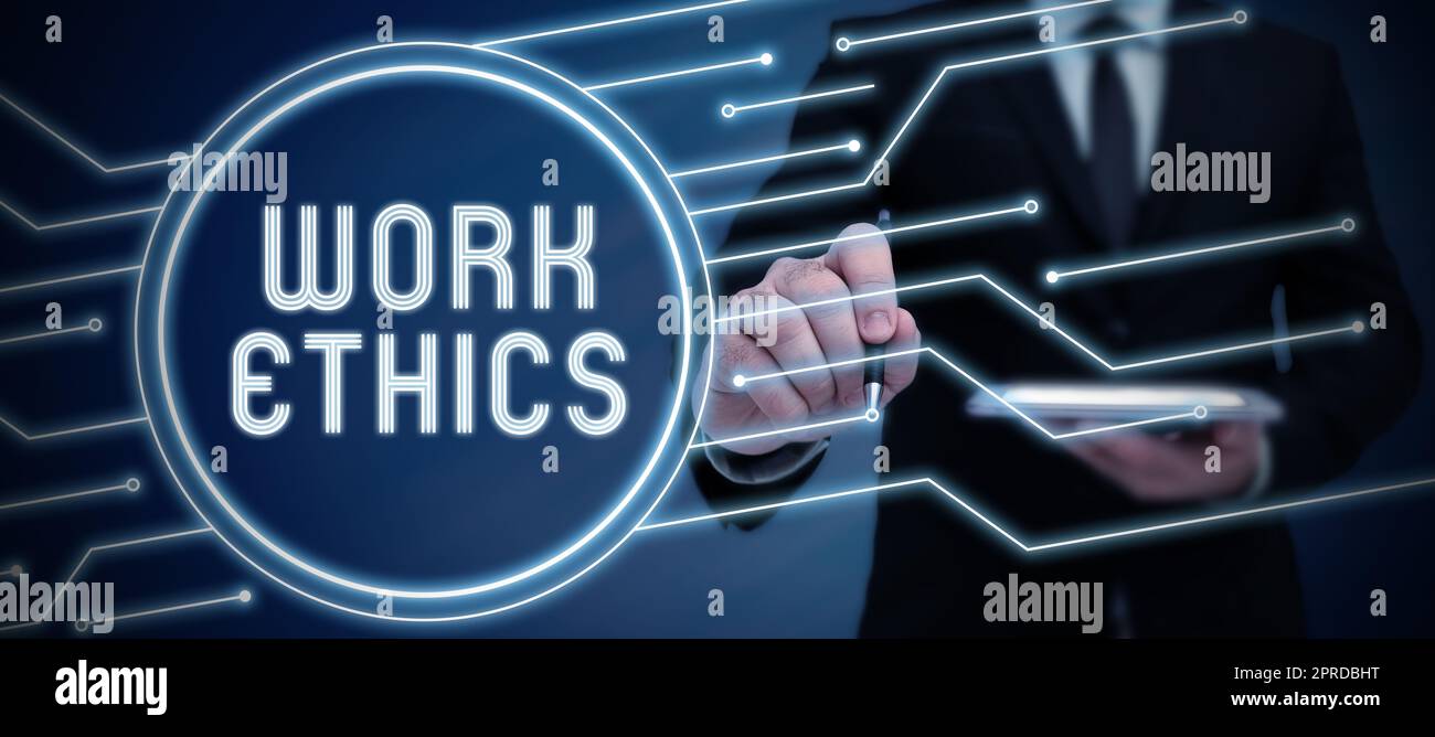 Handwriting text Work Ethics. Concept meaning A set of values centered ...