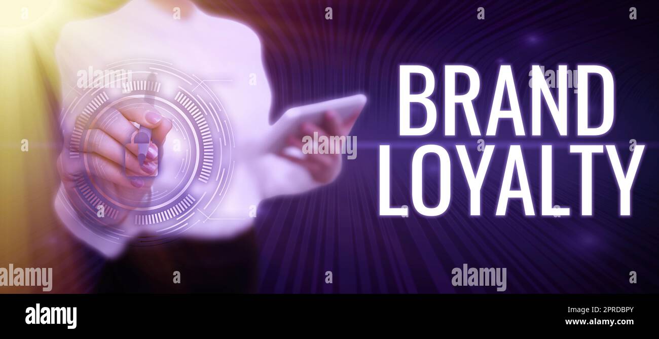 Conceptual caption Brand Loyalty. Business idea Repeat Purchase ...