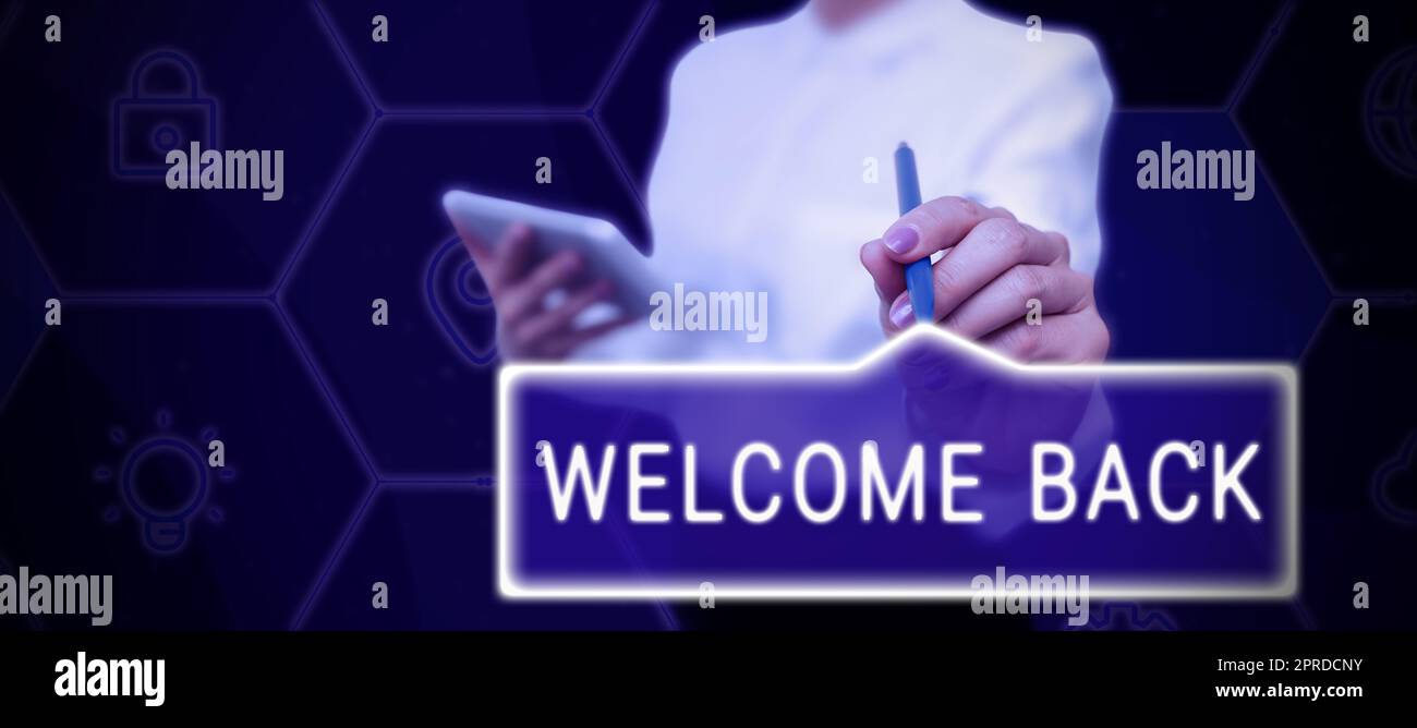 Welcome back hi-res stock photography and images - Alamy