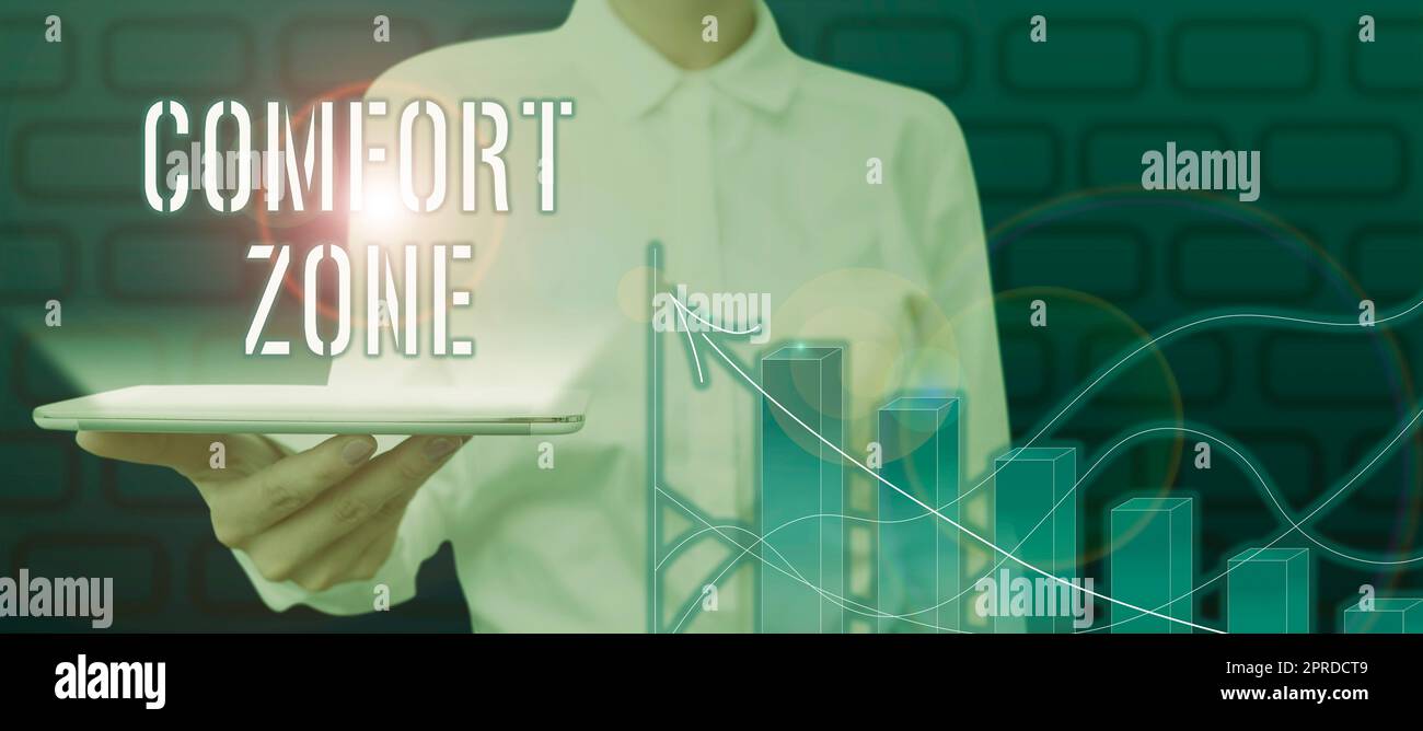 Hand writing sign Comfort Zone. Business showcase A situation where one ...