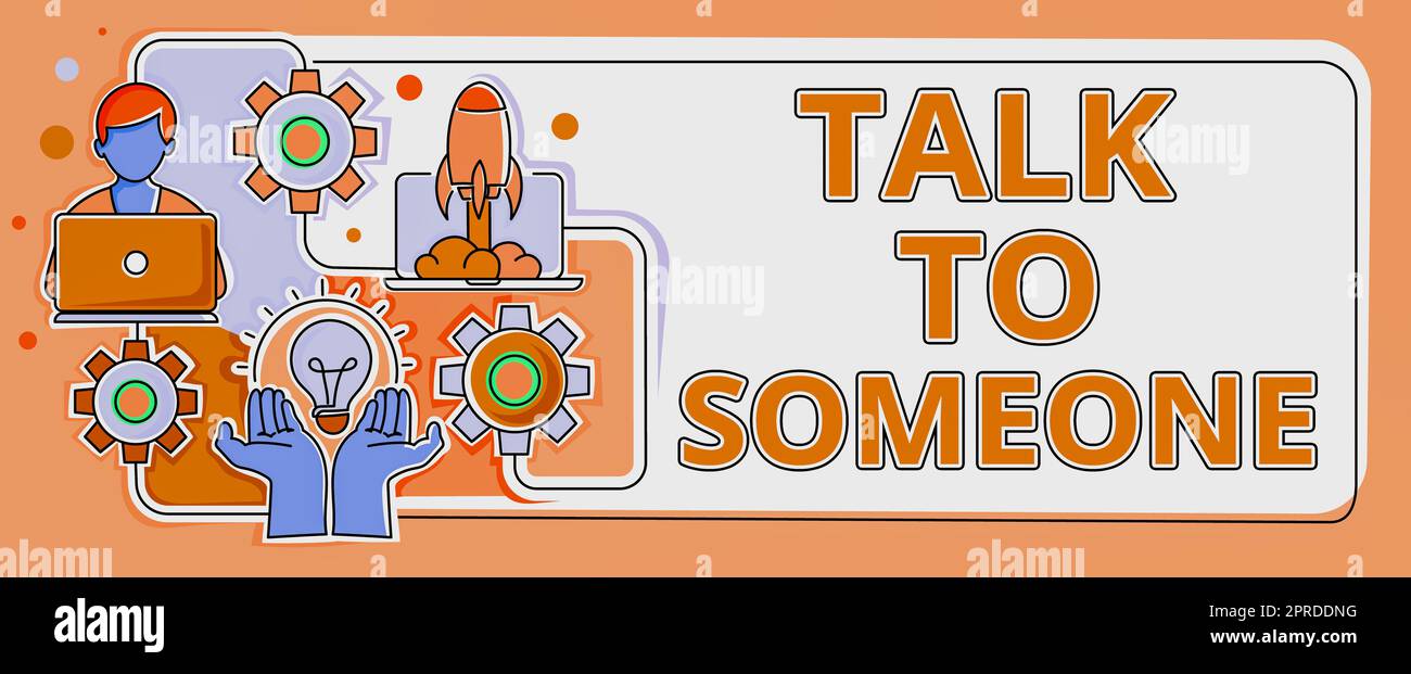 Hand writing sign Talk To Someone. Internet Concept Chat with other ...