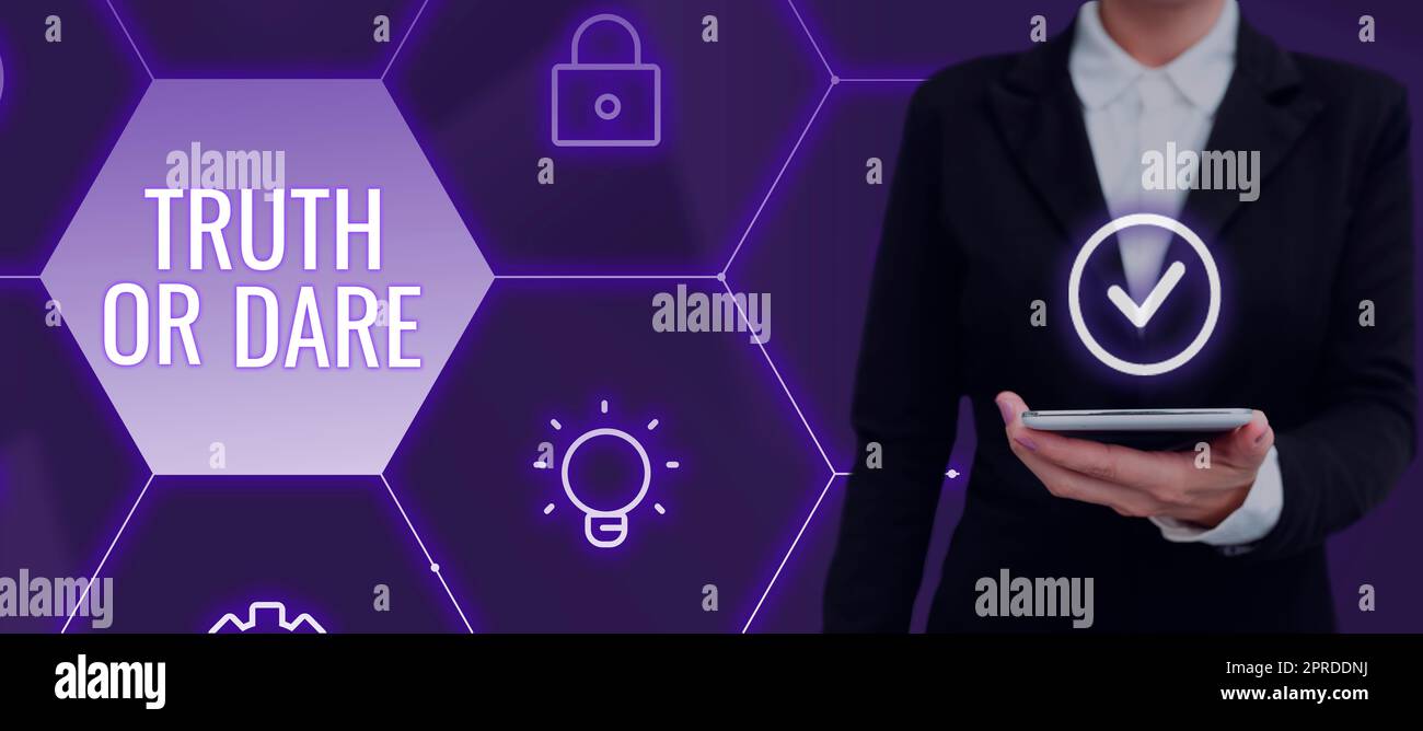 Text caption presenting Truth Or Dare. Business showcase Tell the ...