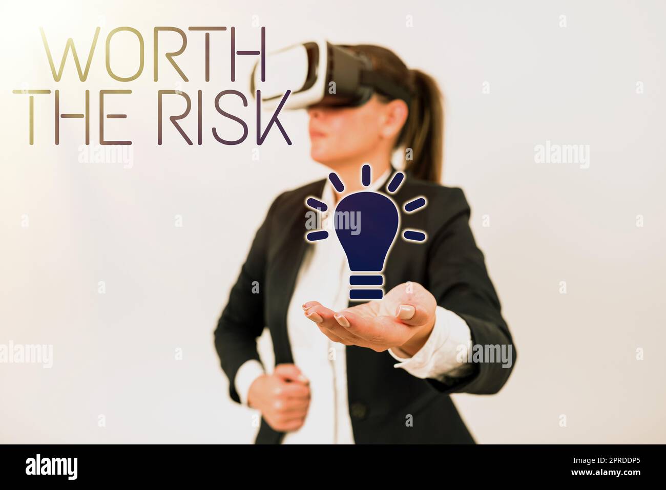 Sign displaying Worth The Risk. Concept meaning Something may be ...