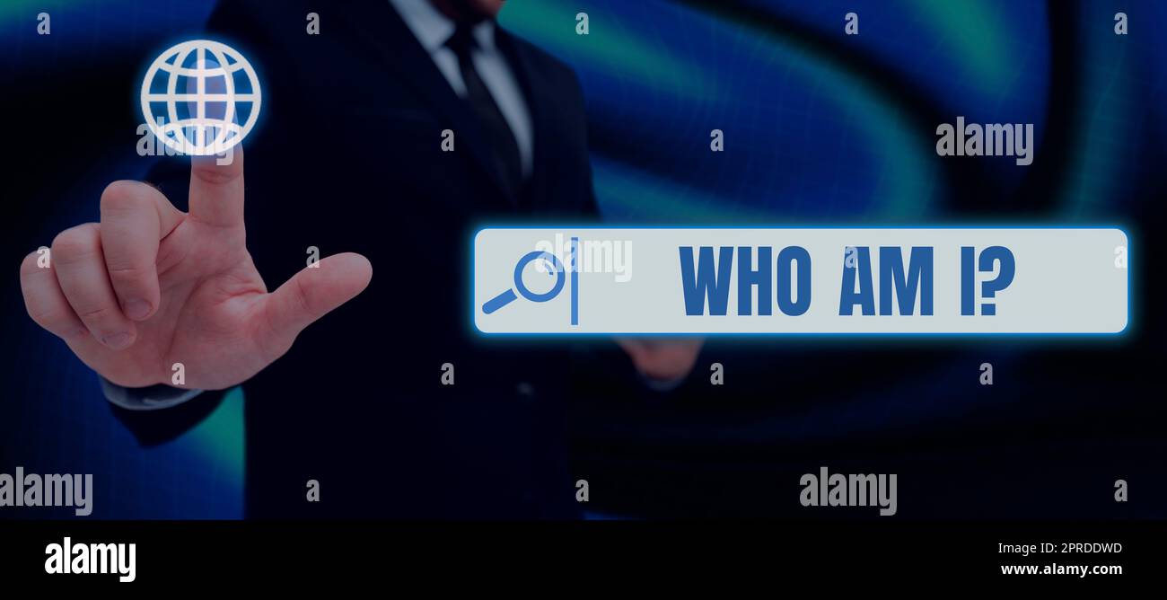Inspiration showing sign Who Am I. Business showcase Introduce Identify ...