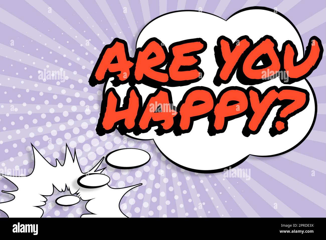 Inspiration showing sign Are You Happy. Word for Asking if you are ...
