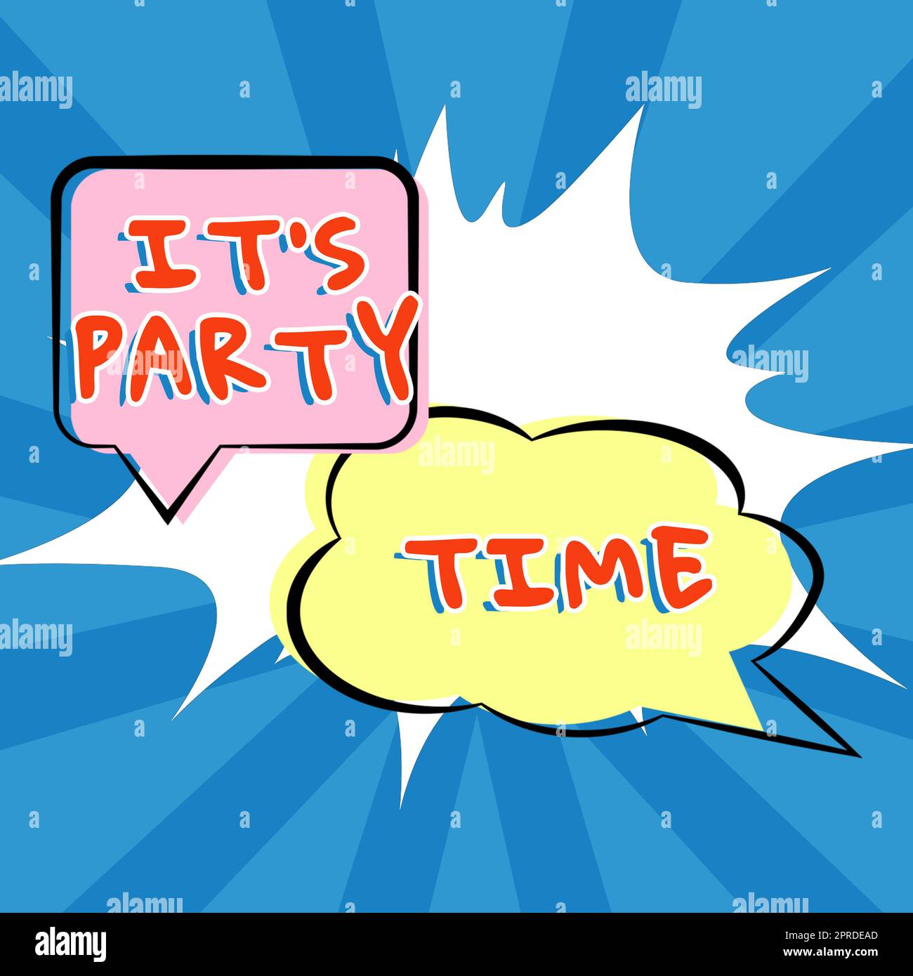 Conceptual display It S Party Time. Conceptual photo Right moment to ...