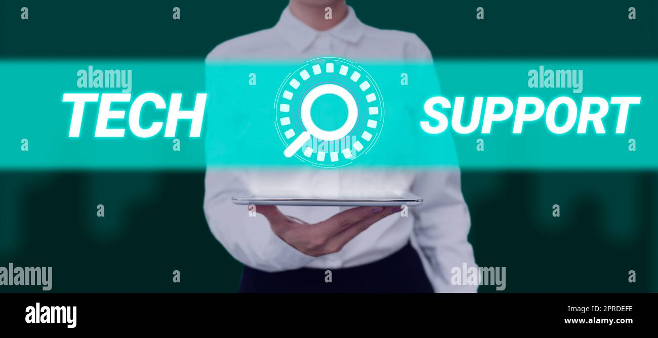 Inspiration showing sign Tech Support. Business overview Help given by ...
