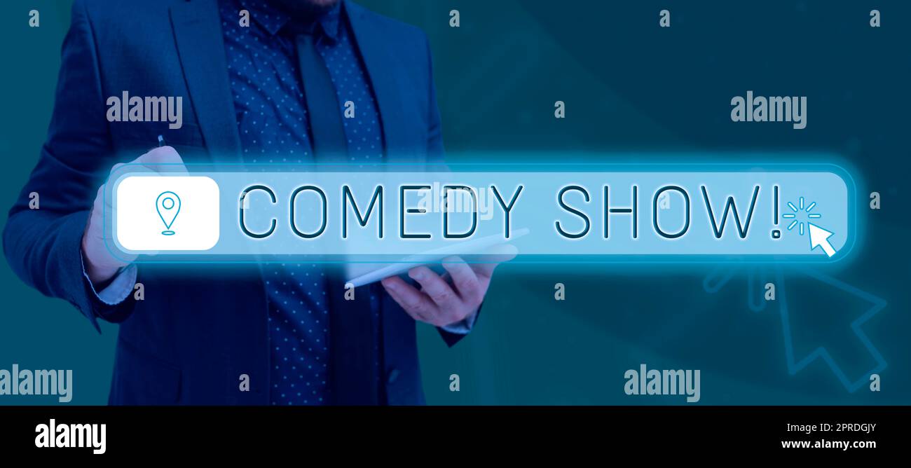 Sign displaying Comedy Show. Internet Concept Funny program Humorous ...