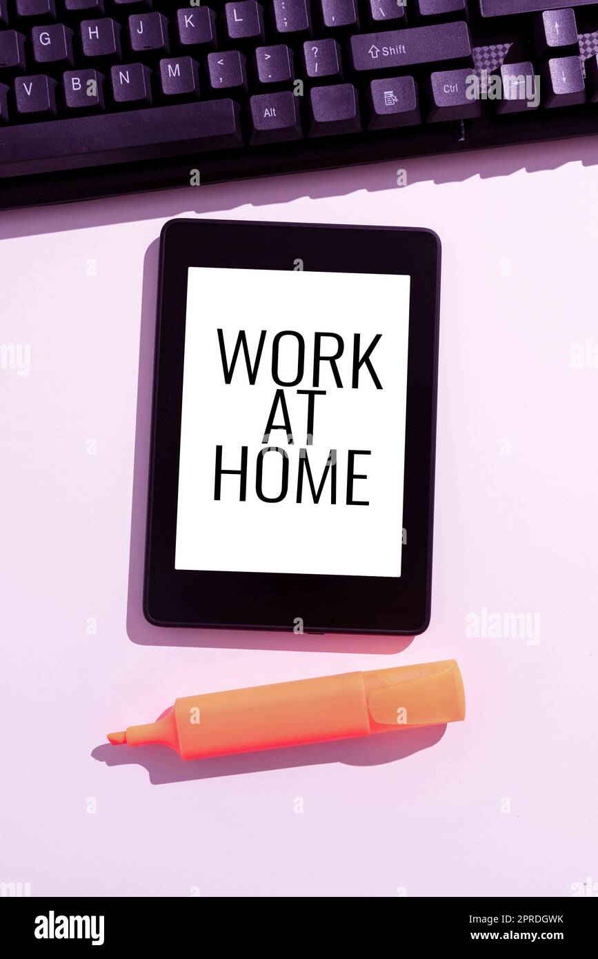 Handwriting text Work At Home. Business approach Freelance job working ...