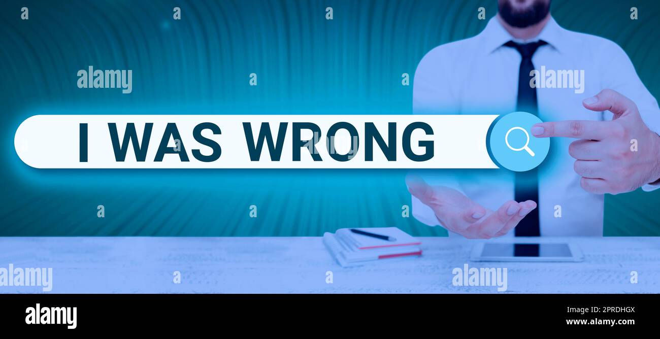 Conceptual caption I Was Wrong. Business overview Acceptance of a ...