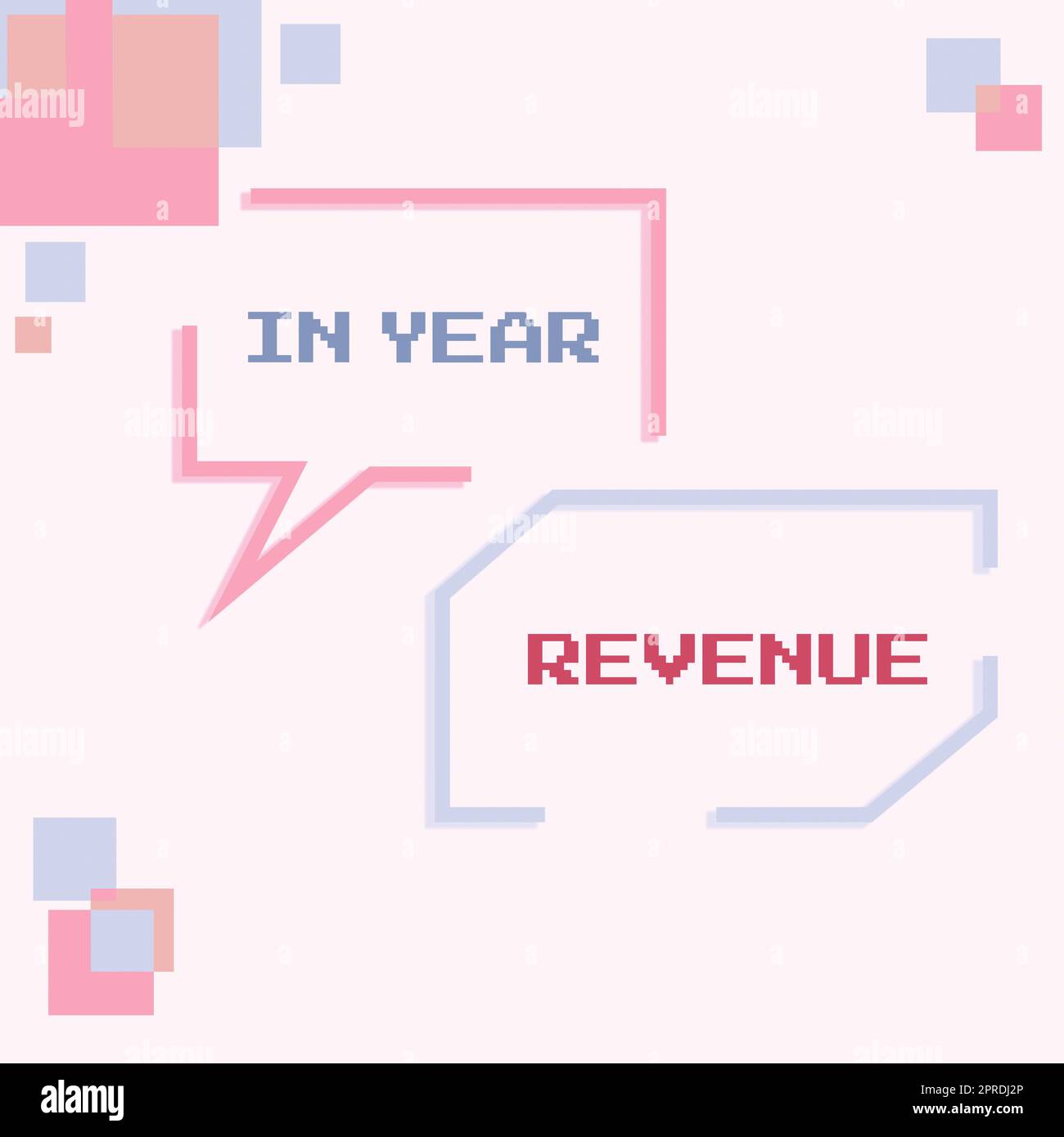 Sign displaying In Year Revenue. Business concept Annual business ...