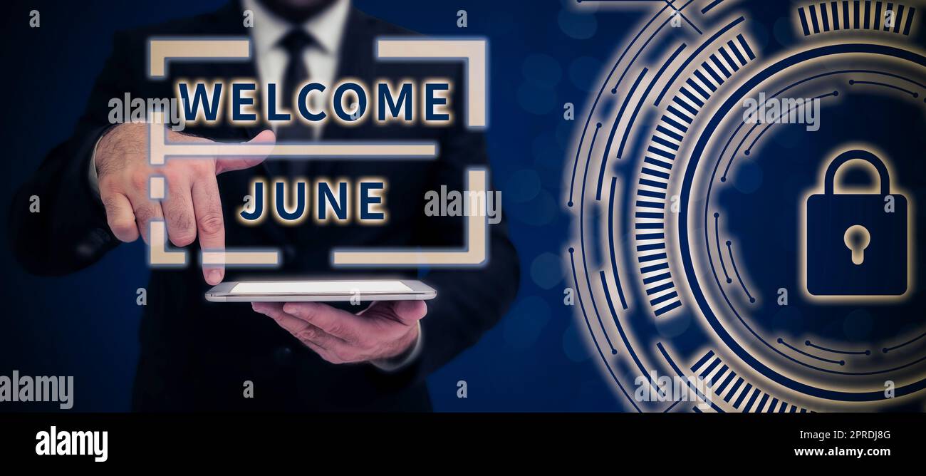 Conceptual caption Welcome June. Business concept Calendar Sixth Month ...