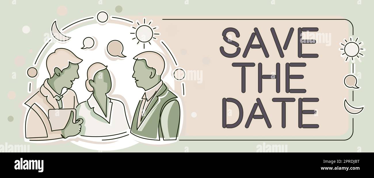 Text caption presenting Save The Date. Business concept Systematized ... Text caption presenting Save The Date. Business concept Systematized ...