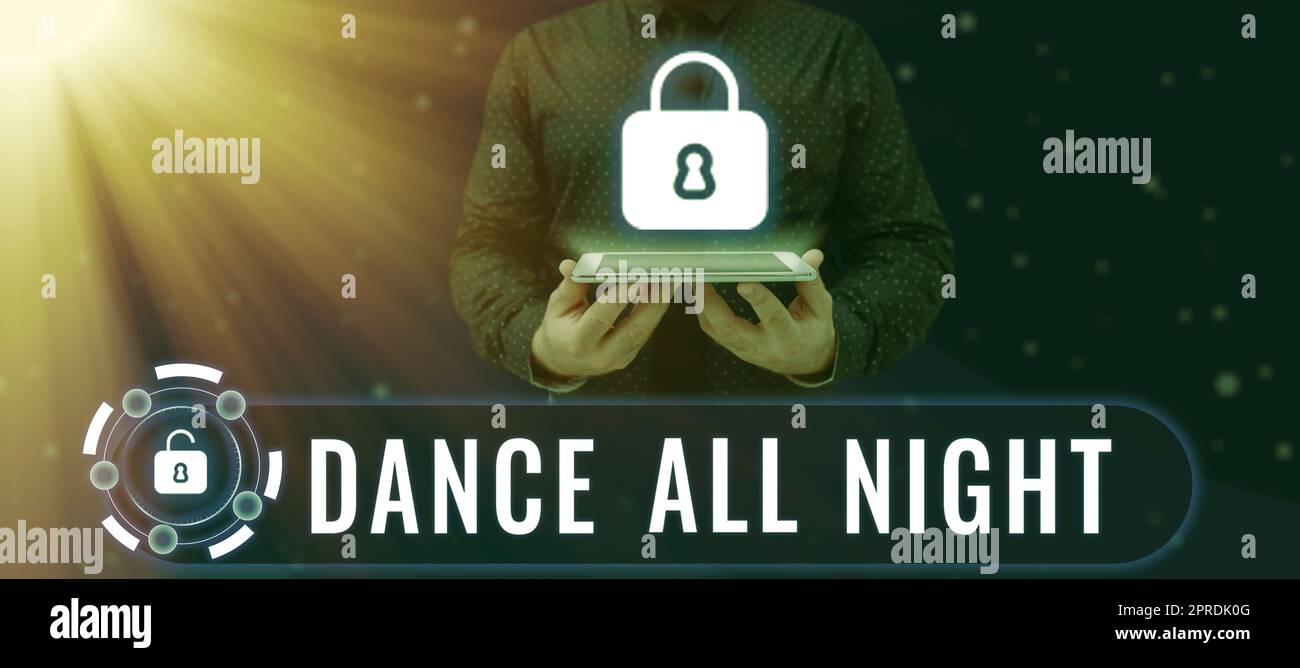 Conceptual display Dance All Night. Business approach Party for the ...