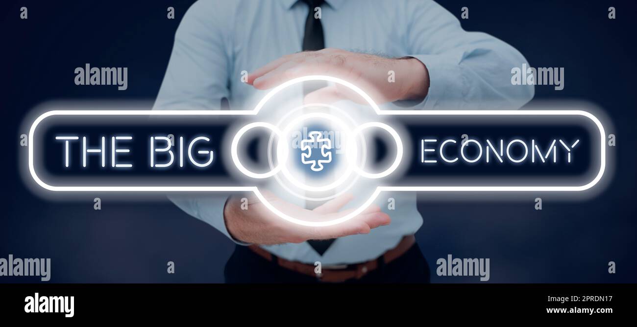 Inspiration showing sign The Big Economy. Internet Concept Global ...
