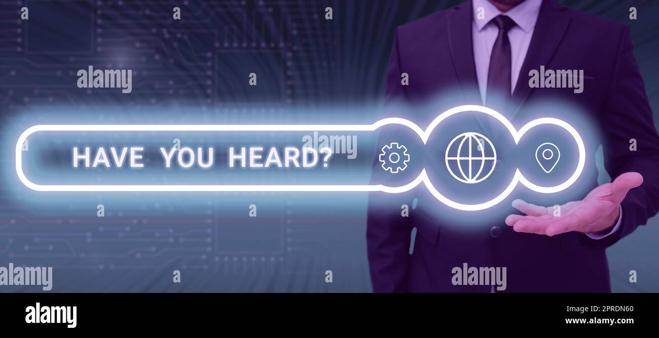 Handwriting text Have You Heard. Business idea To know the ultimate ...