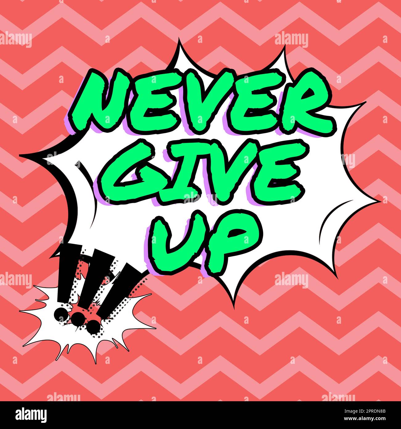 Text caption presenting Never Give Up. Internet Concept Keep trying ...