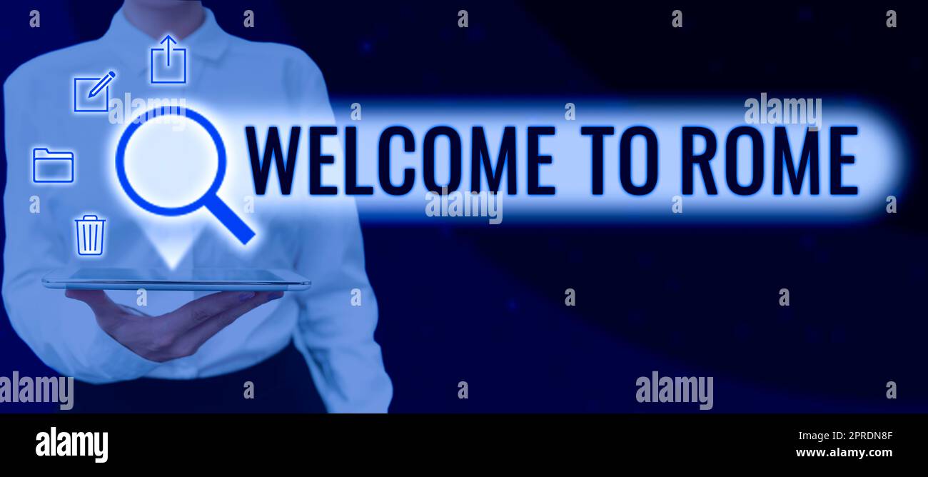 Conceptual caption Welcome To Rome. Business idea Arriving to Italia ...