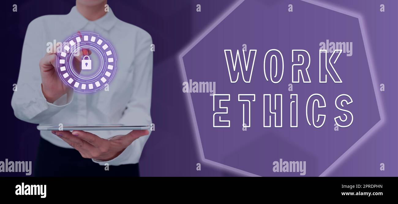 Handwriting text Work Ethics. Business concept A set of values centered ...