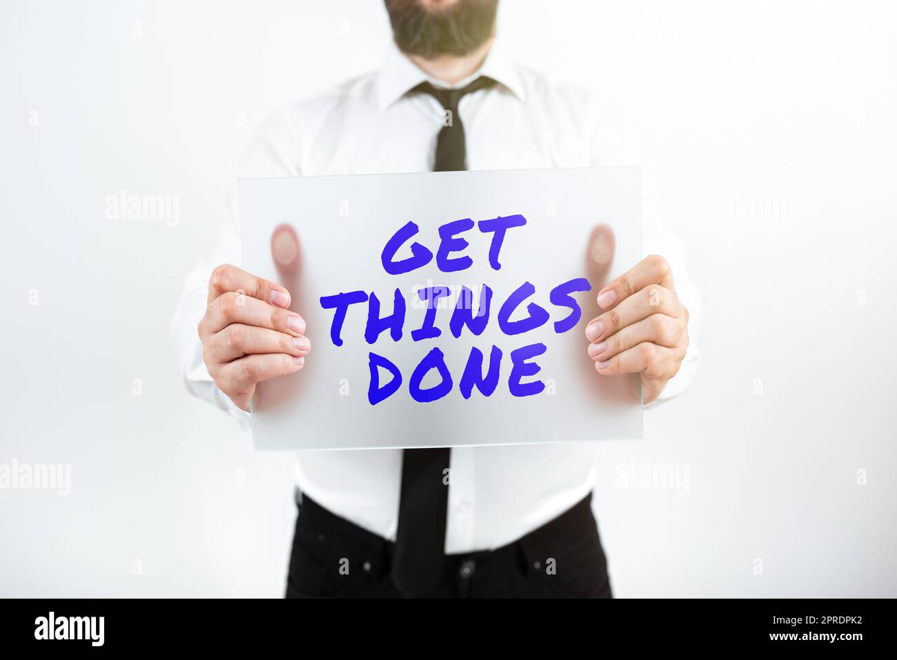 Conceptual caption Get Things Done. Business overview To be in charge ...