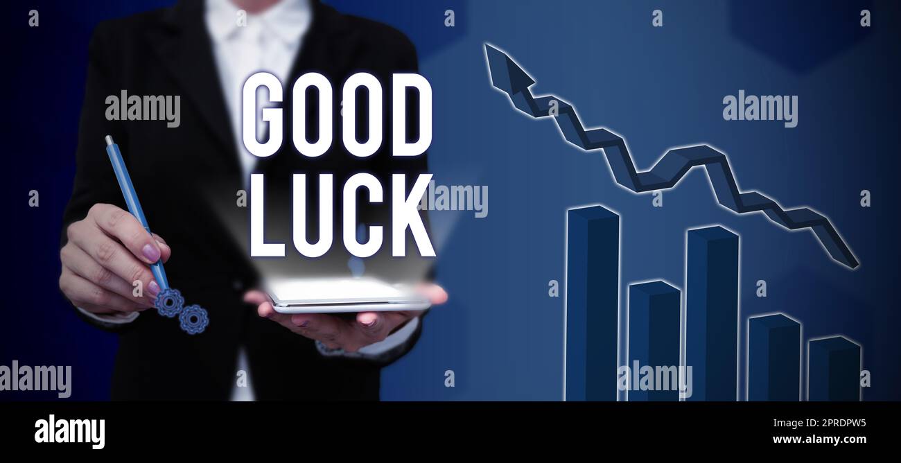 Text sign showing Good Luck. Concept meaning A positive fortune or a ...