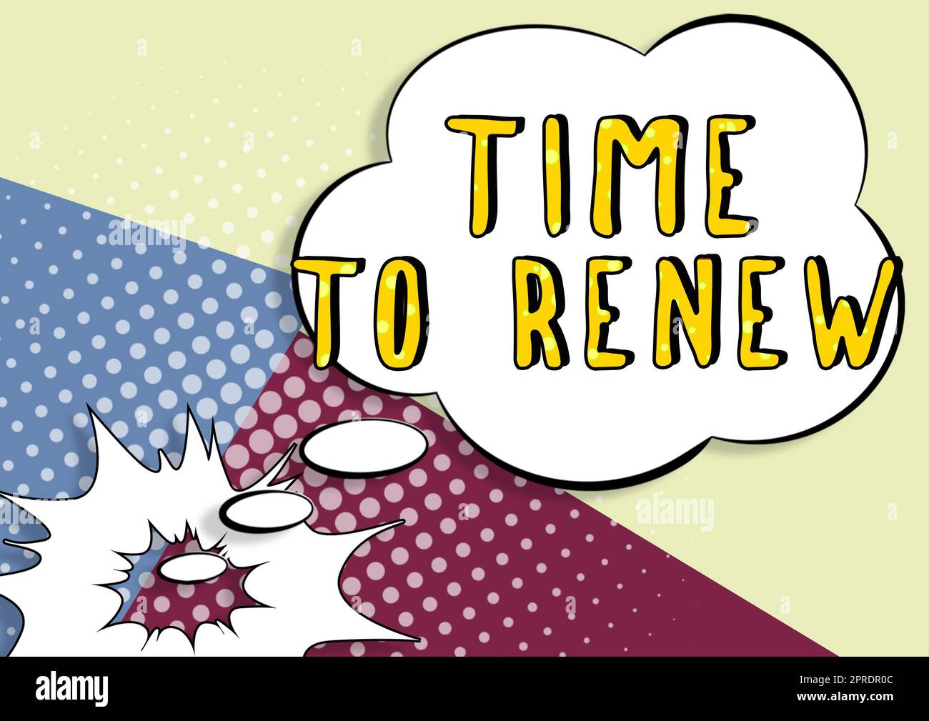 Inspiration showing sign Time To Renew. Business idea Continue the ...